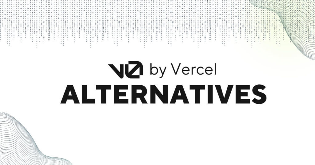 v0.app Alternatives in 2026: Best AI UI-to-Code & Full-Stack Tools
